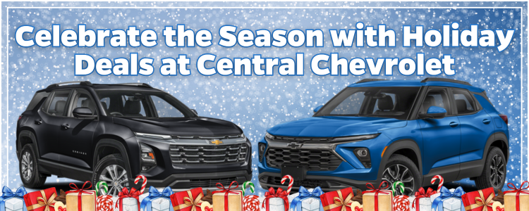 Celebrate the Season with Holiday Deals at Central Chevrolet – Central ...